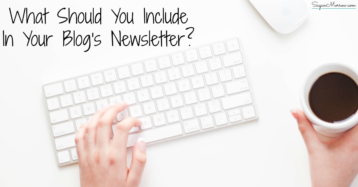 What to Include In Your Blog Newsletter: 3 Blog Newsletter Ideas