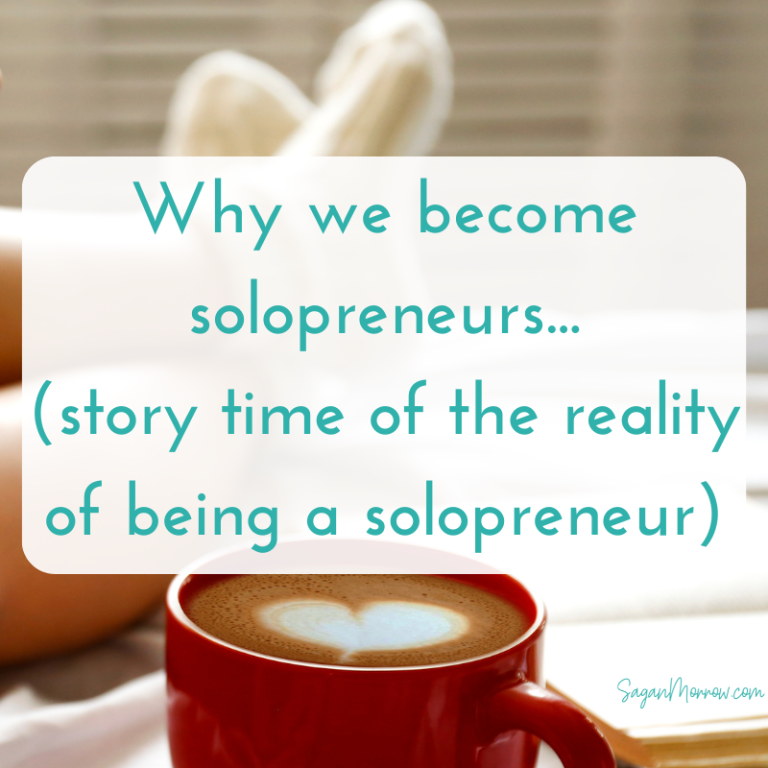 The REAL reason why we become solopreneurs... (story time about my ...