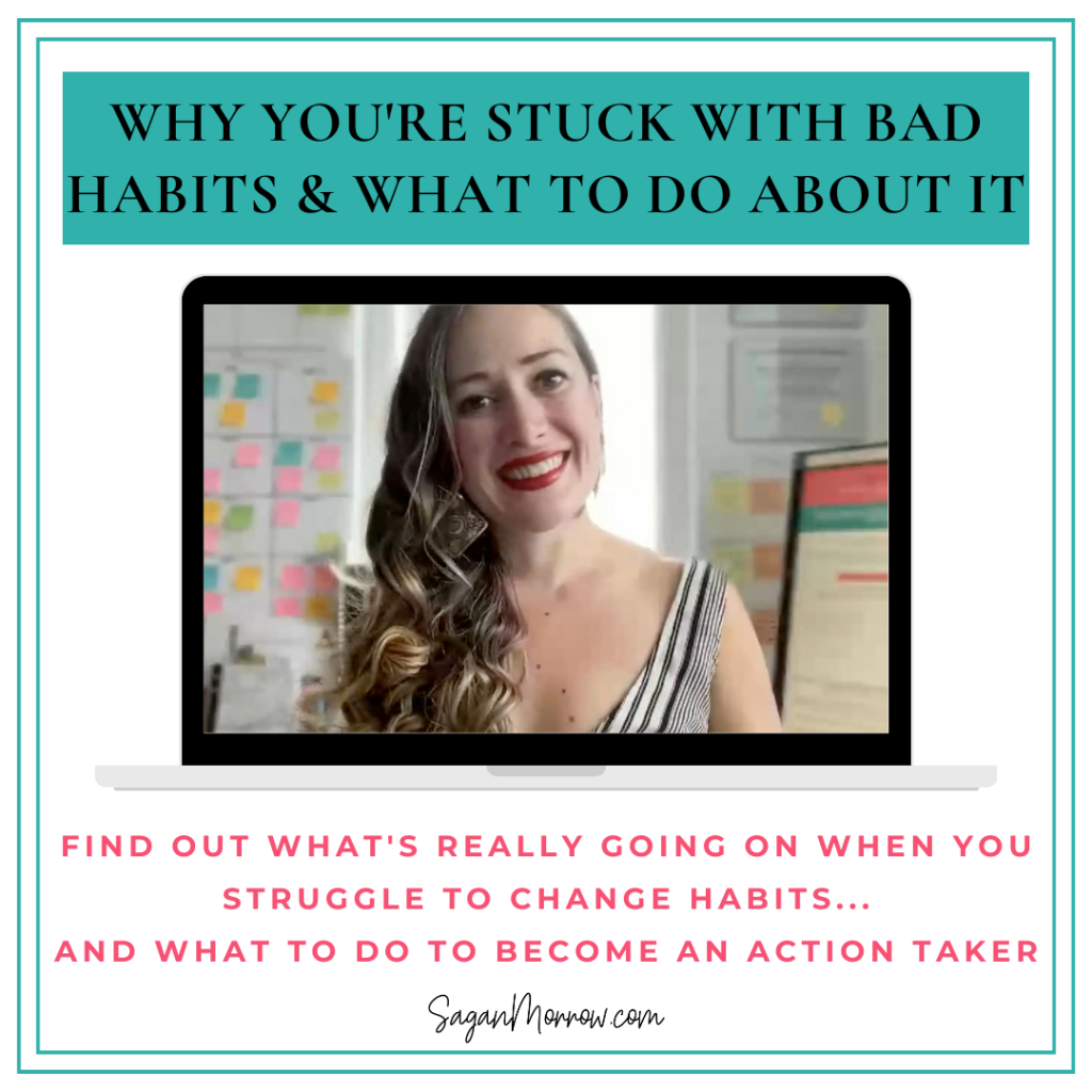How to become an action taker (and overcome your bad habits!) - Sagan ...