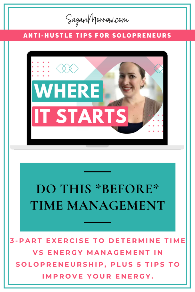 What to do BEFORE you focus on time management as a solopreneur - Sagan ...