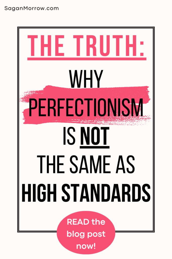 Perfectionism vs High Standards: What's the Difference?