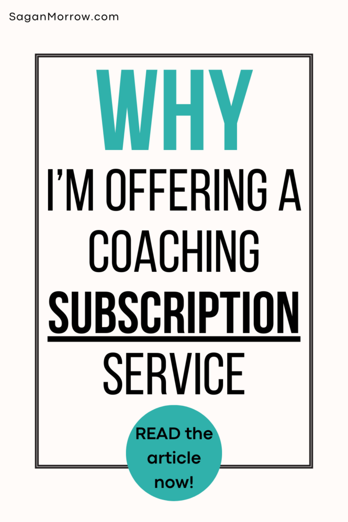 Life Coaching Subscription Model: how it benefits YOU as the client